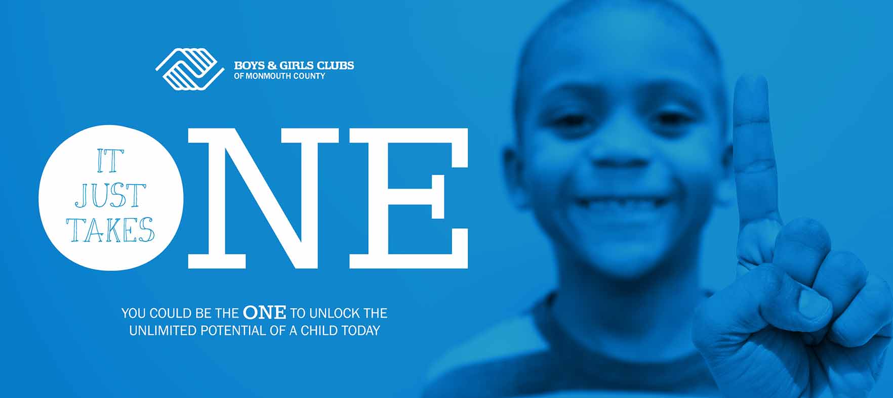 It Just Takes One | Donate Today - Boys & Girls Clubs of Monmouth County
